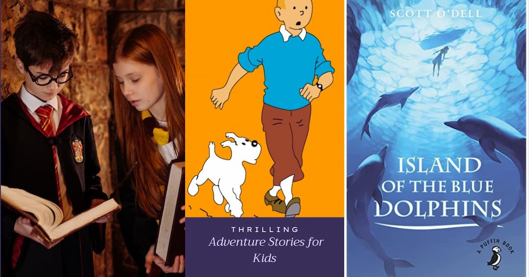 10 Best Most Thrilling Adventure Stories for Kids 2023 | SchoolMyKids