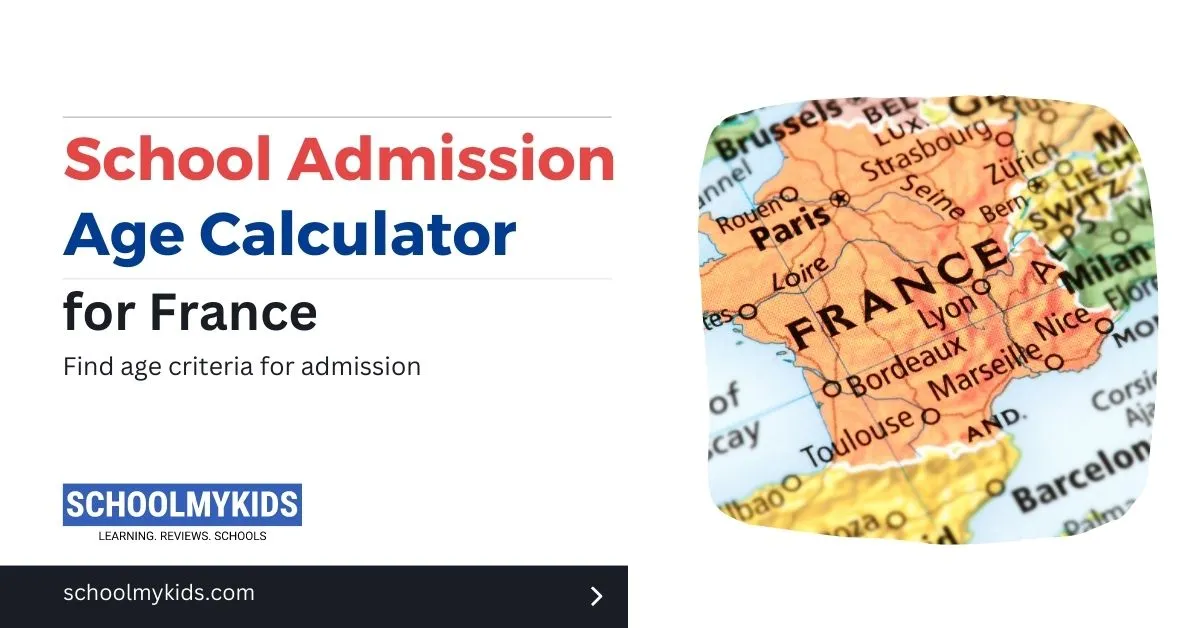 Free School Age Calculator for France - School Admission Age Calculator