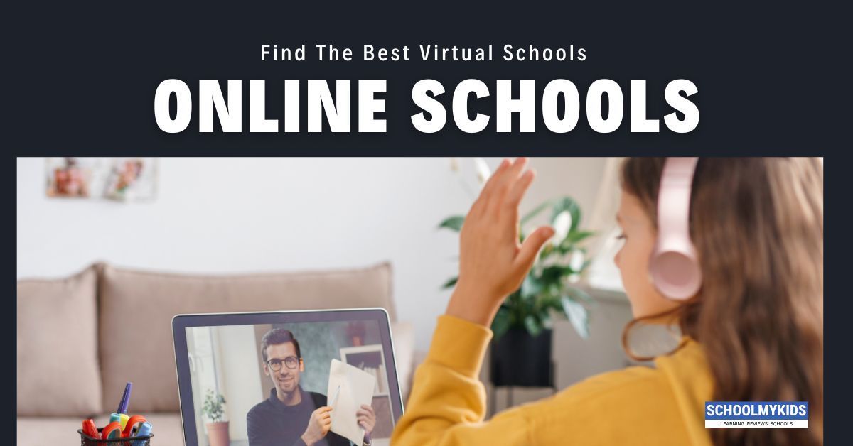 Top 10 Online Schools & Virtual School Options 2025 | SchoolMyKids