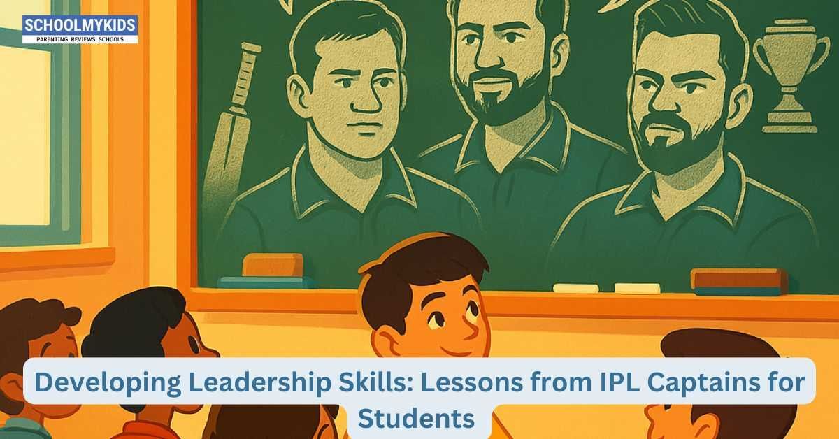Developing Leadership Skills: Lessons from IPL Captains for Students