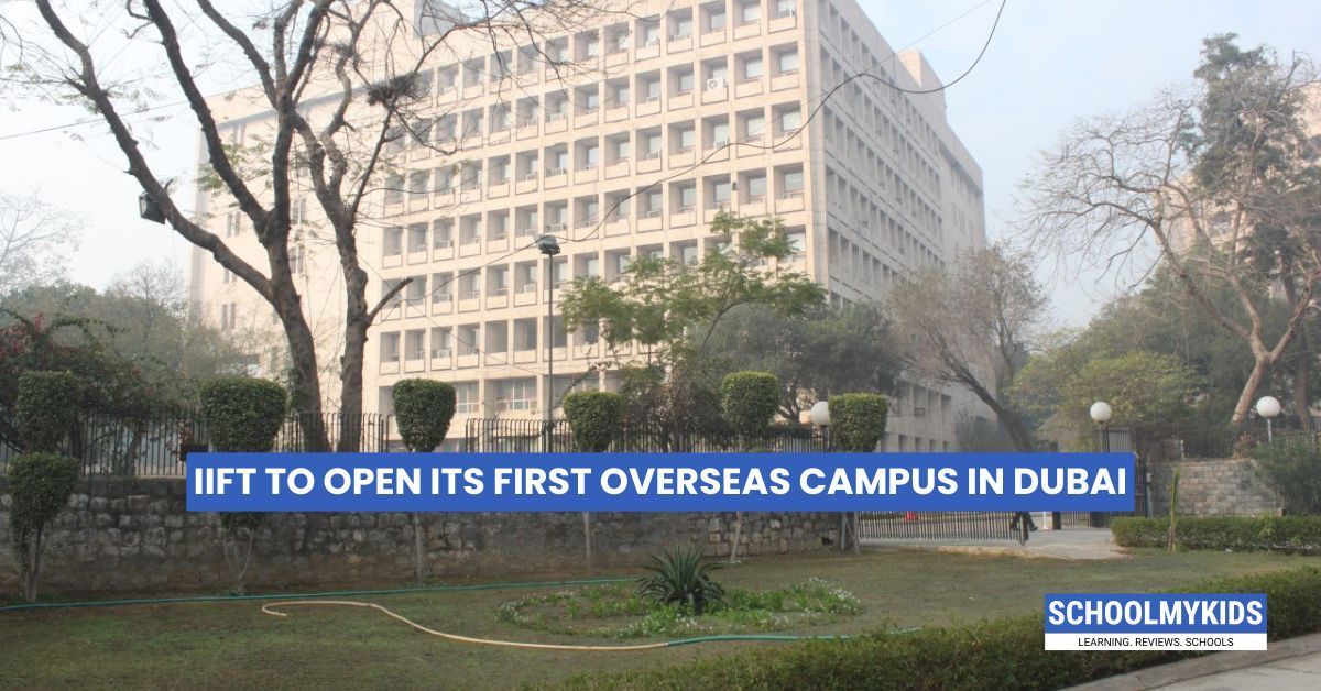 IIFT to Open Its First Overseas Campus in Dubai