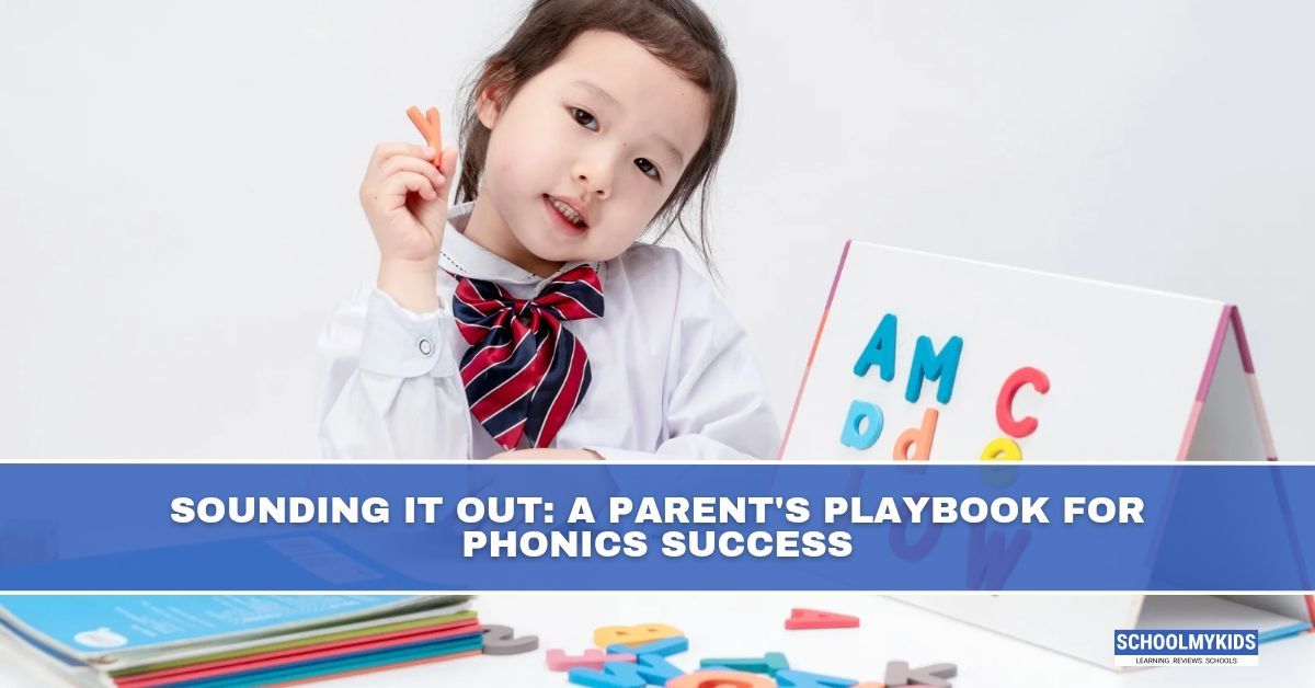 Sounding It Out: A Parent's Playbook for Phonics Success