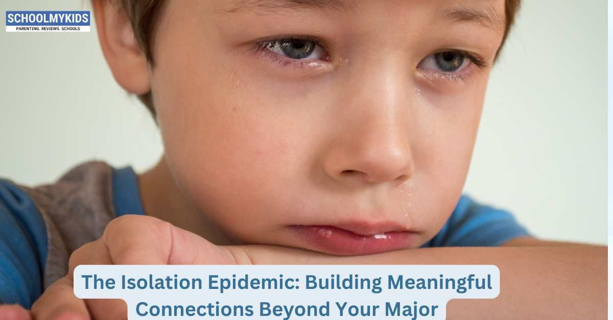 The Isolation Epidemic: Building Meaningful Connections Beyond Your Major