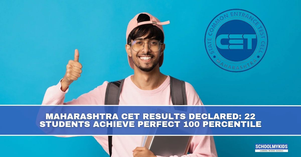 Maharashtra CET Results Declared: 22 Students Achieve Perfect 100 ...