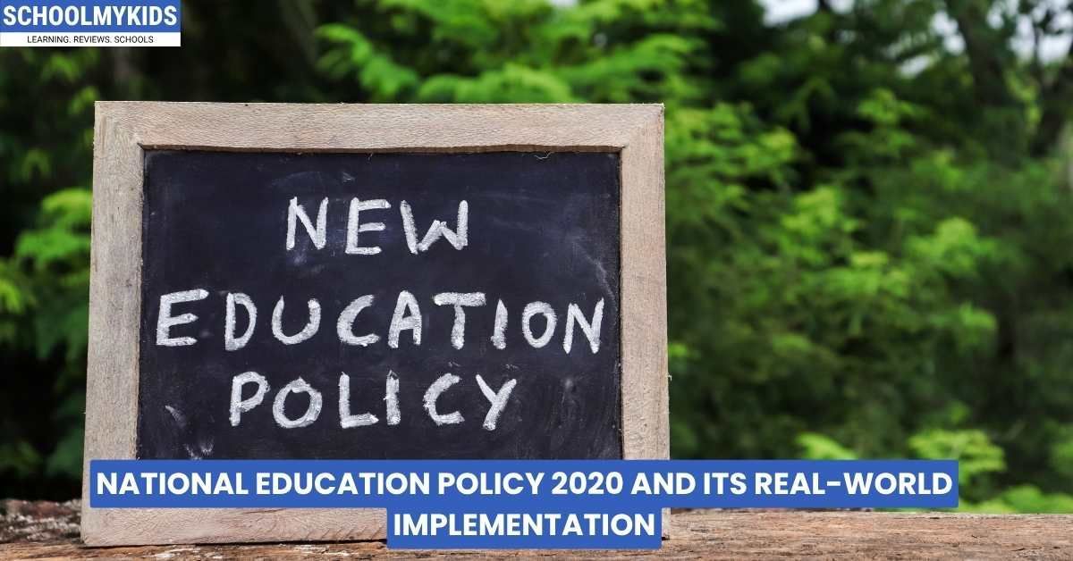 National Education Policy 2020 and Its Real-World Implementation