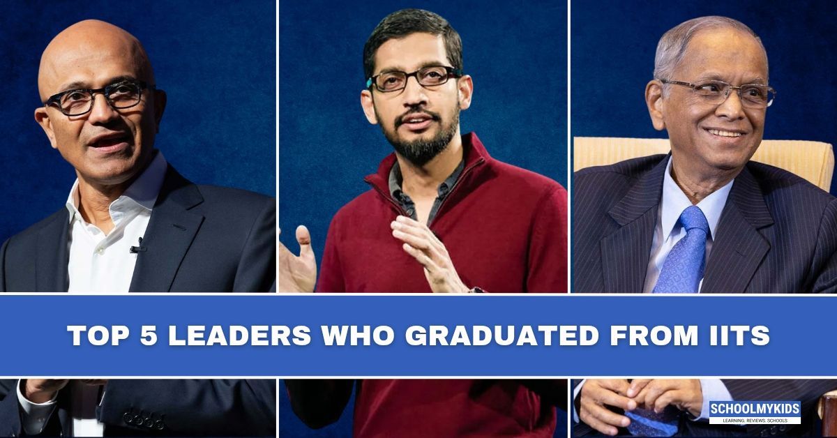 Top 5 Leaders Who Graduated from IITs
