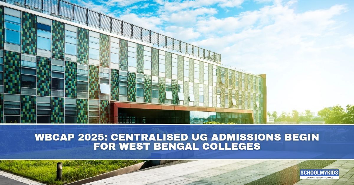 WBCAP 2025: Centralised UG Admissions Begin for West Bengal Colleges