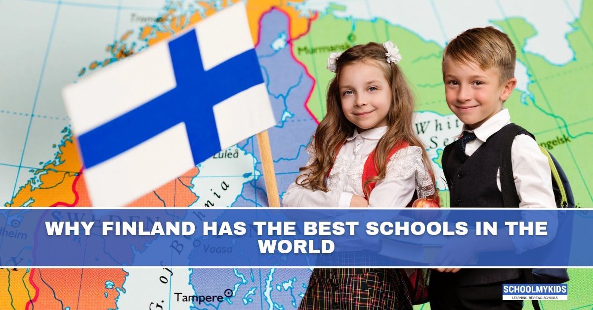 Why Finland Has the Best Schools in the World