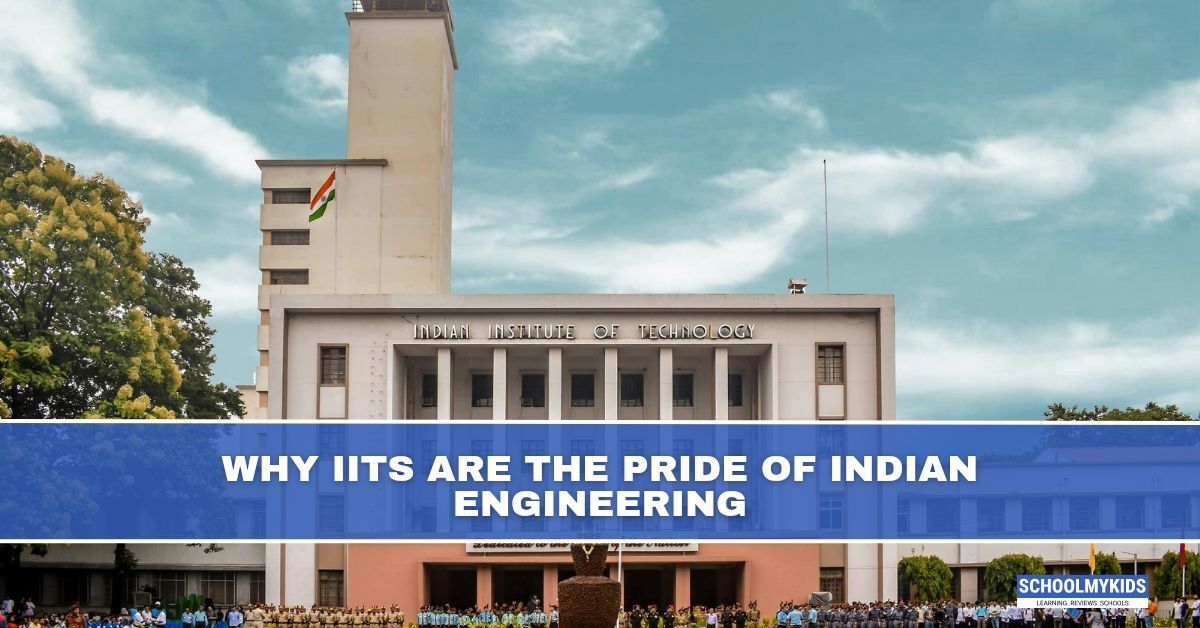 Why IITs Are the Pride of Indian Engineering