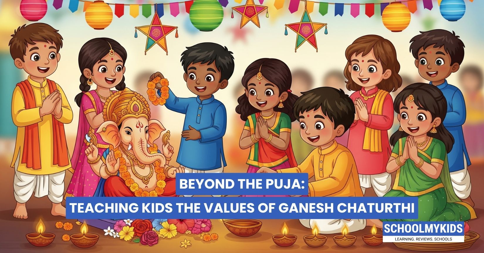 Beyond the Puja: Teaching Kids the Values of Ganesh Chaturthi