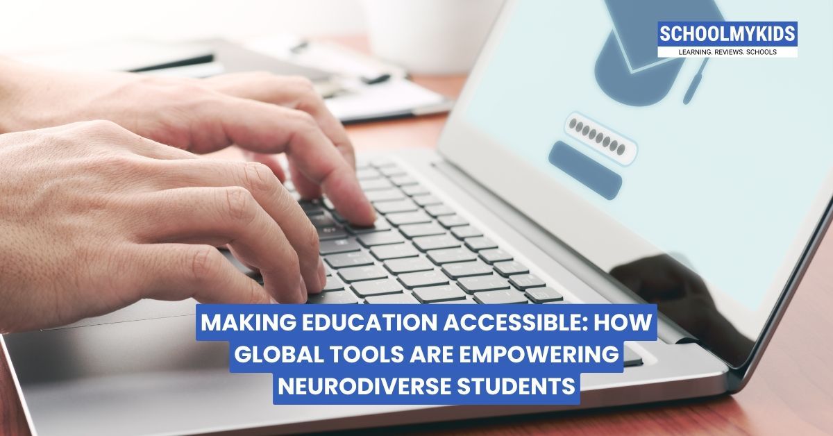 Making Education Accessible: How Global Tools Are Empowering ...