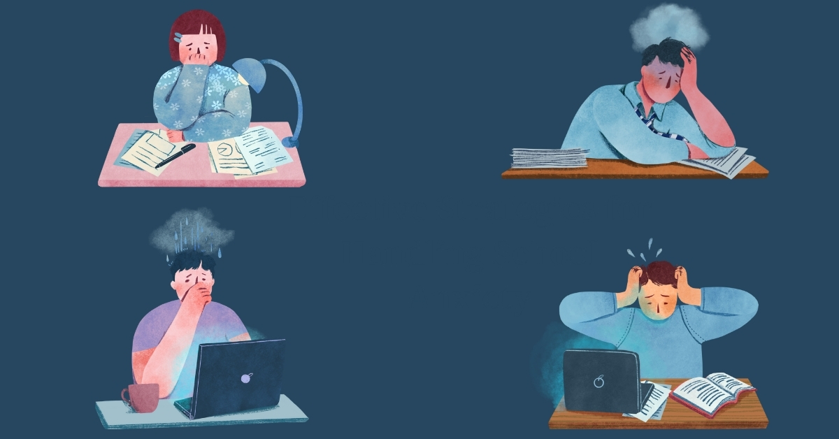 Effective Strategies for Handling School Anxiety - SchoolMyKids