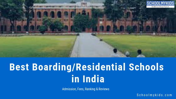250 Best Boarding schools in India 2026 | Top Residential schools in ...