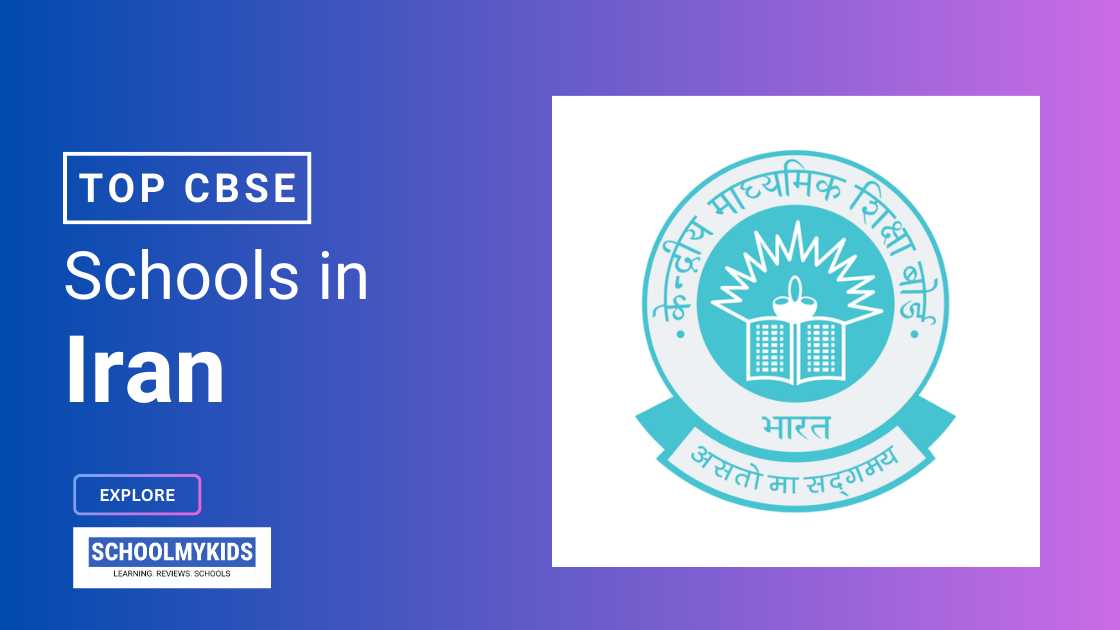 Top Best CBSE schools in Iran 2026 | Reviews, Fees, Admissions, Ranking