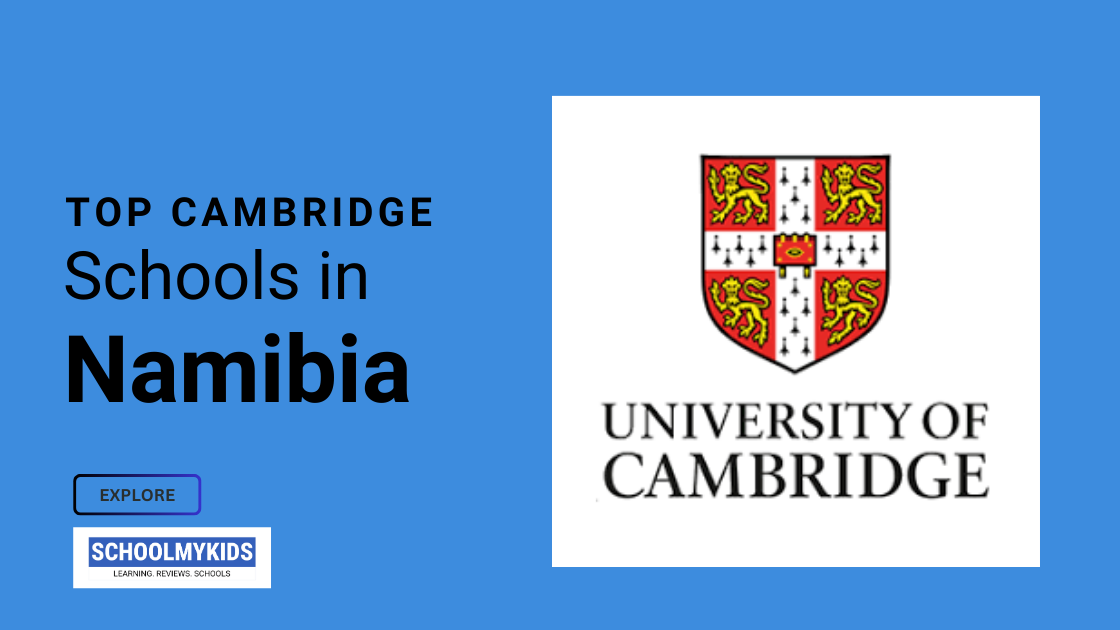 Top 10 Best Cambridge schools in Namibia 2026. CAIE IGCSE Schools ...