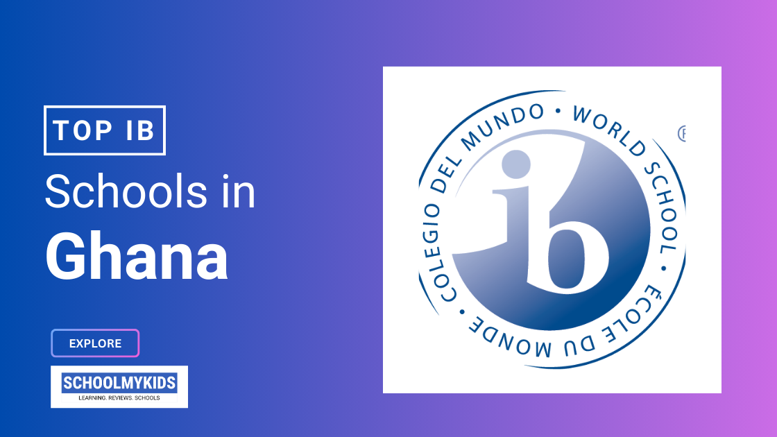 Top Best IB schools in Tema 2026 | Reviews, Fees, Admission