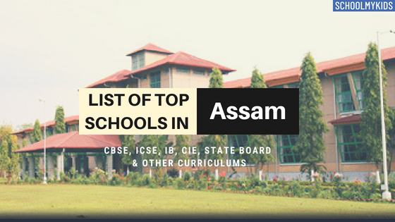 Top 100 Best schools in Assam 2022 | Ranking, Reviews, Admission, fees